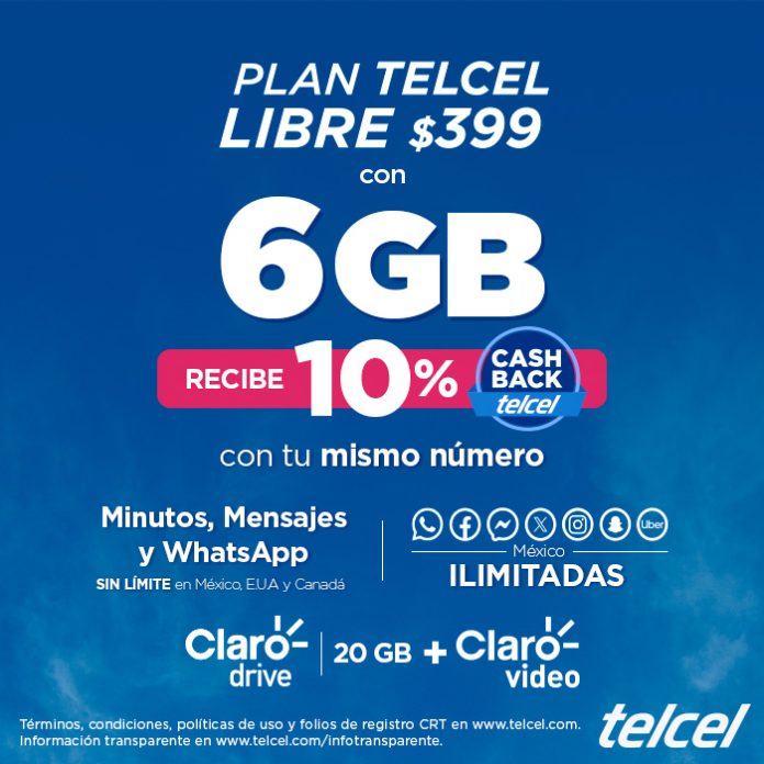 ¡Descubre todos los beneficios del nuevo Plan Telcel Libre $399!