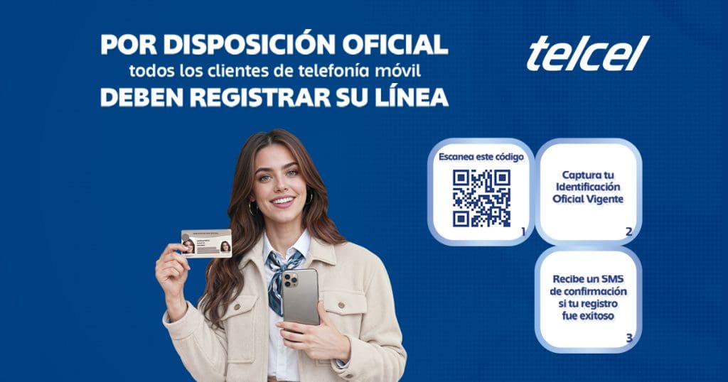 Sigue conectado: registra tu línea Telcel
